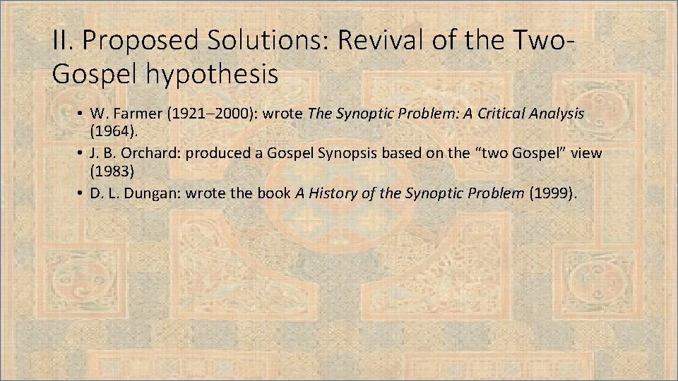 The Synoptic Problem An Overview By Noah Kelley