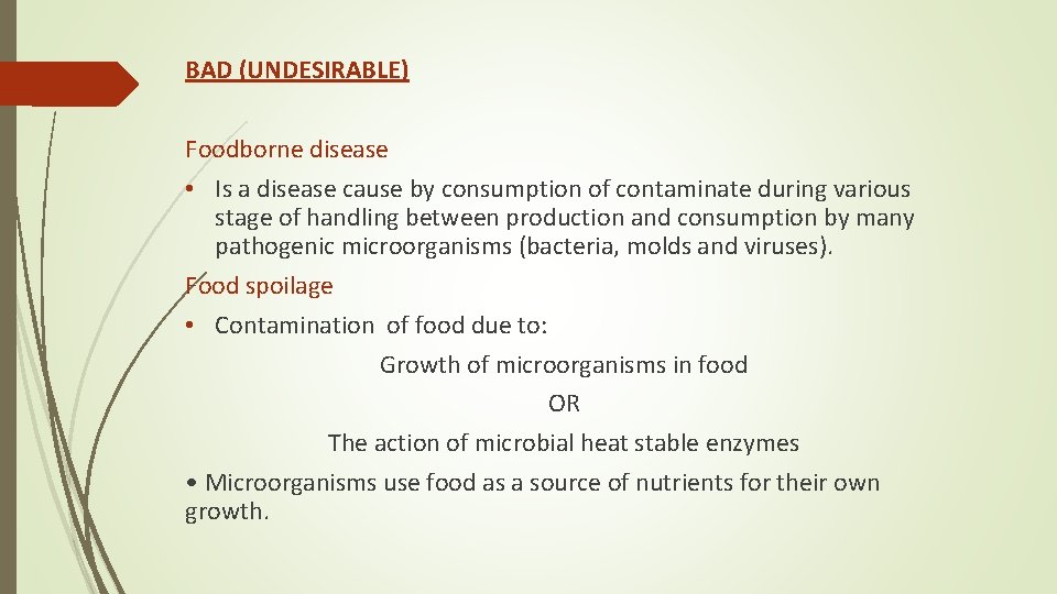FOOD MICROBIOLOGY CLS 416 Principle of food microbiology
