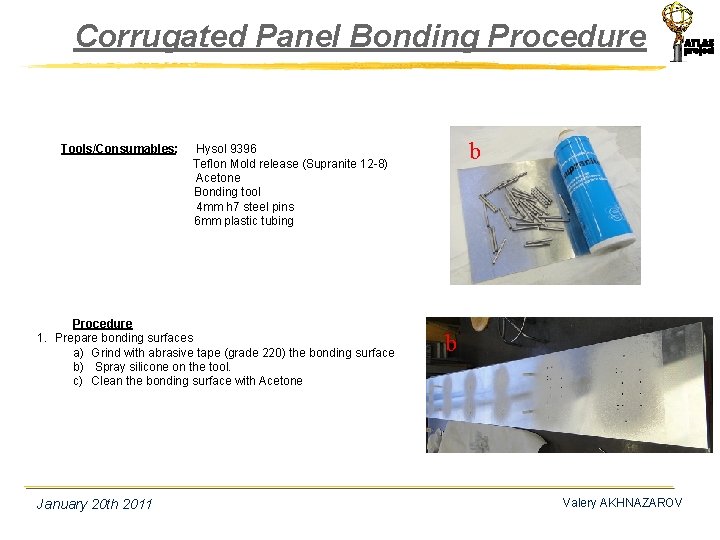 NSQP MEETING 20 01 2011 Corrugated Panel Bonding