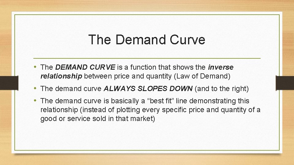 Introduction to Demand Components of Demand Demand Price