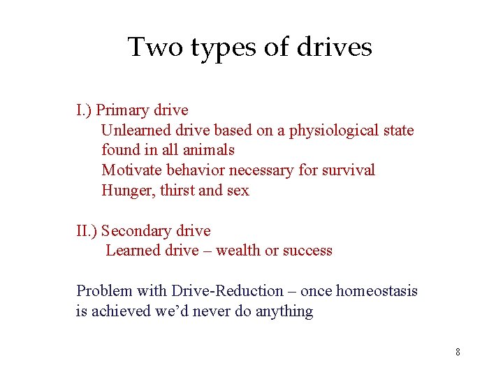 Motivation and Emotion Motive a need or desire