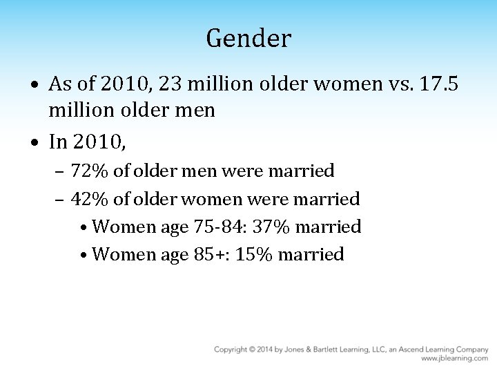 Chapter 2 The Aging Population Learning Objectives Review
