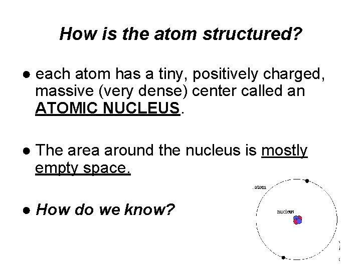 NOTES 5 1 Revising the Atomic Model Atomic