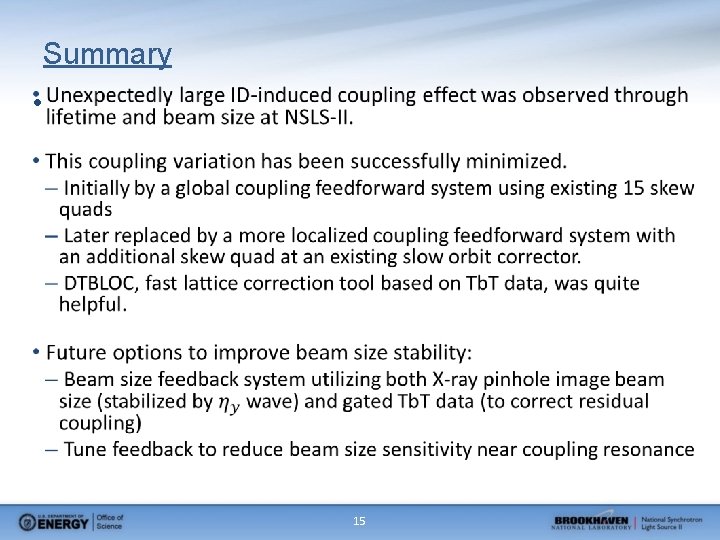 Techniques for Controlling and Stabilizing Beam Size in