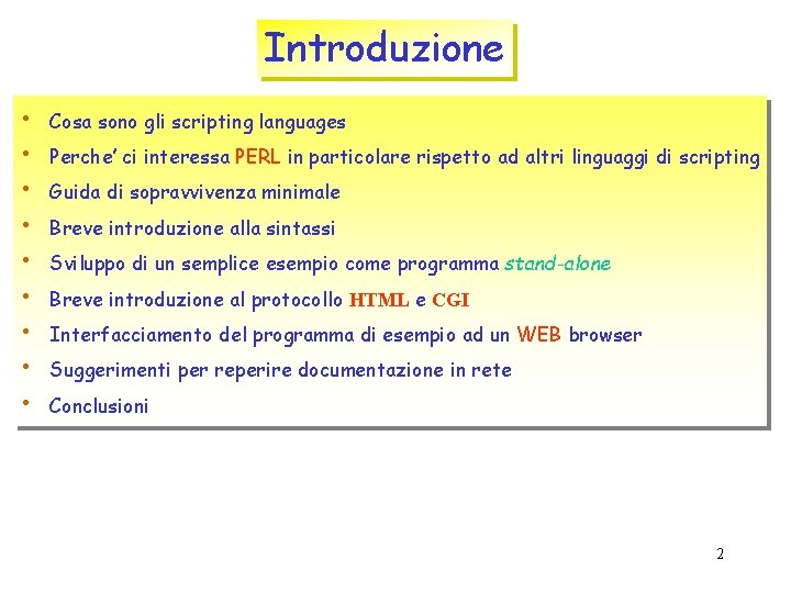 Introduzione agli scripting languages ed ai WEB tools
