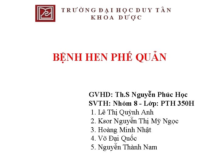 TRNG I HC DUY T N KHOA DC