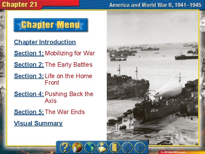 Chapter Introduction Section 1 Mobilizing for War Section