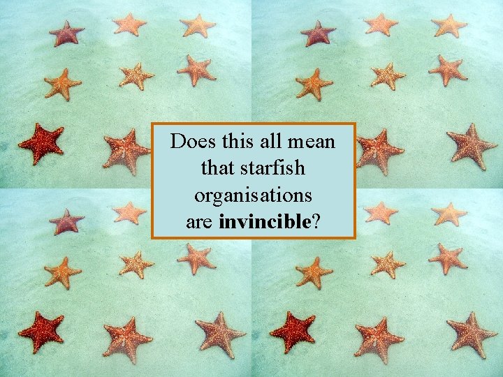 The unstoppable power of leaderless organisations A tale