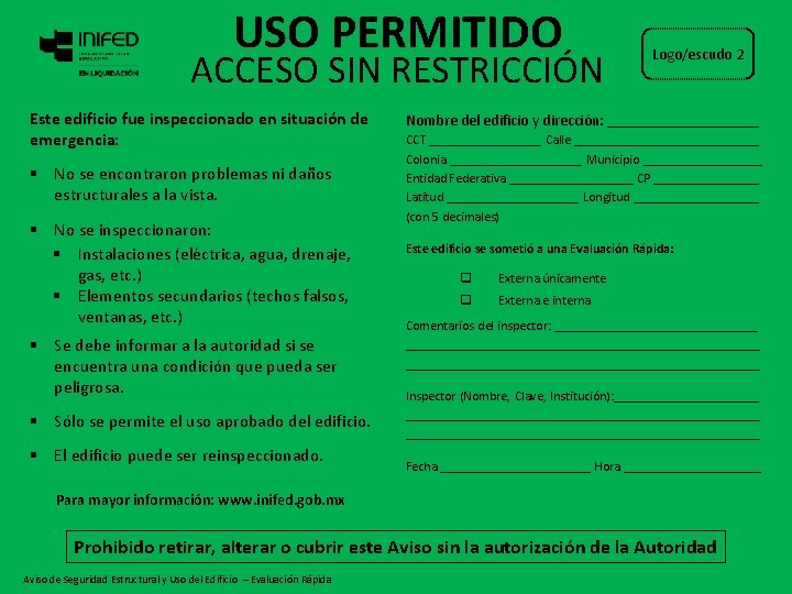 USO PERMITIDO ACCESO SIN RESTRICCIN Este edificio fue