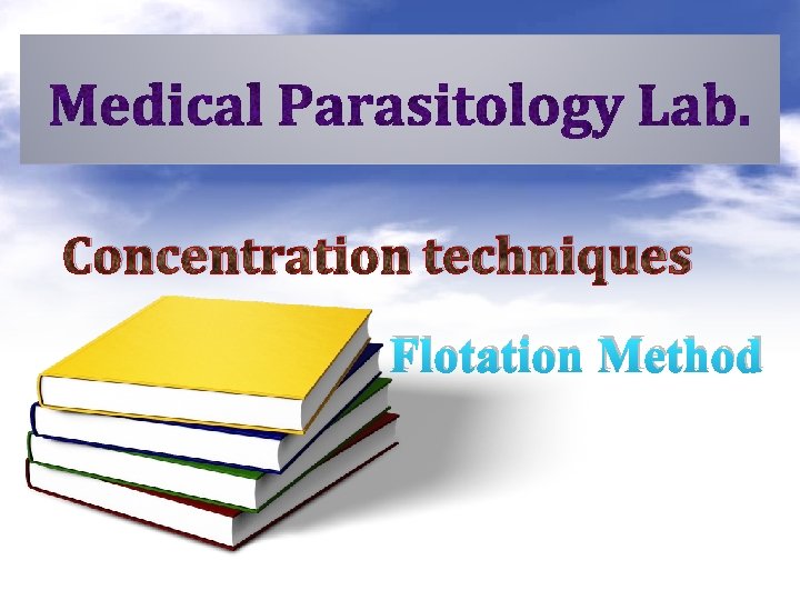 Concentration techniques Flotation Method Concentration Methods 1 ...