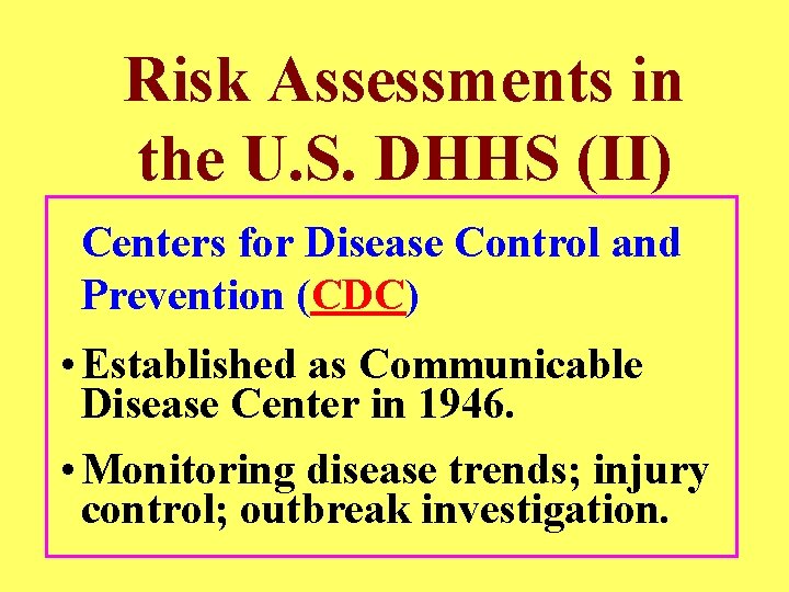 Public Health and Risk Assessment 2 nd of