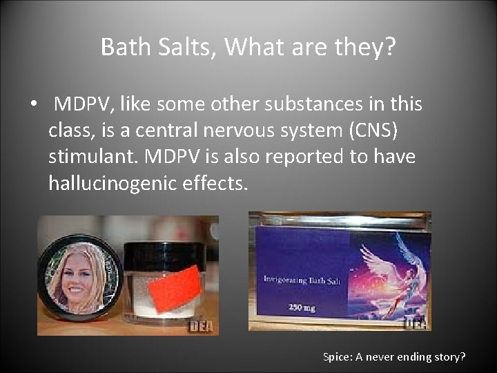 Overview of Current Synthetics Darrell L Davis Laboratory