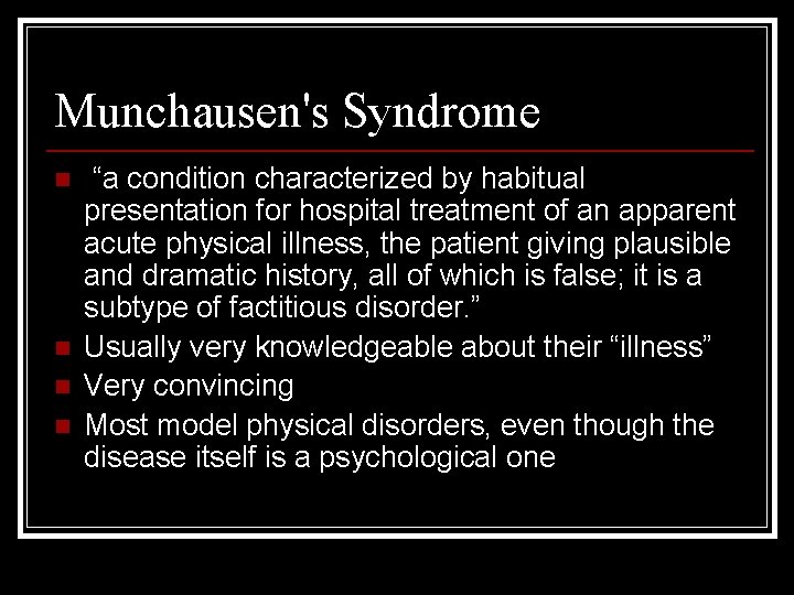 Munchausens Syndrome Kara White Dr Boissonneault Case Study