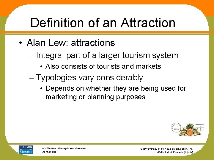 Chapter 8 Attractions and Entertainment Its Tourism Concepts