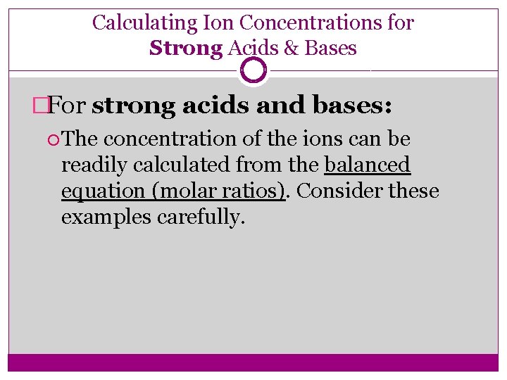 AcidBase Equilibrium Calculating H 3 O and OH