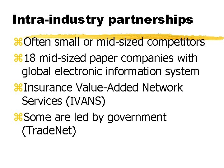 Organizational Impacts of IS z Describe the characteristics