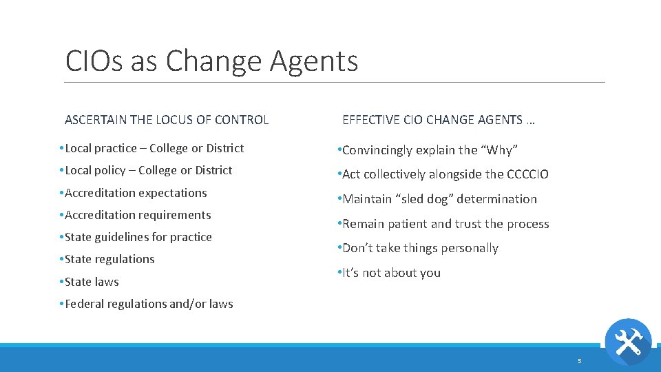 Dean to CIO Tool Kit CCCCIO LEADERSHIP INSTITUTE