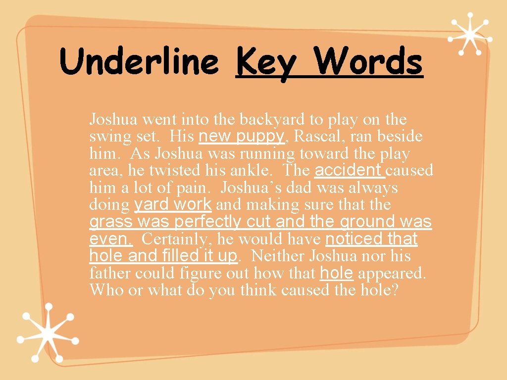 Making Inferences Objective Students will combine text evidence