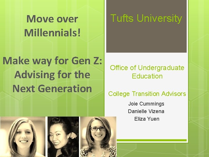 Move over Millennials Make way for Gen Z