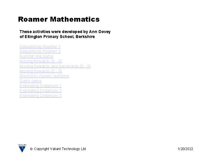 Roamer Mathematics Copyright Valiant Technology Ltd 1202022 Roamer