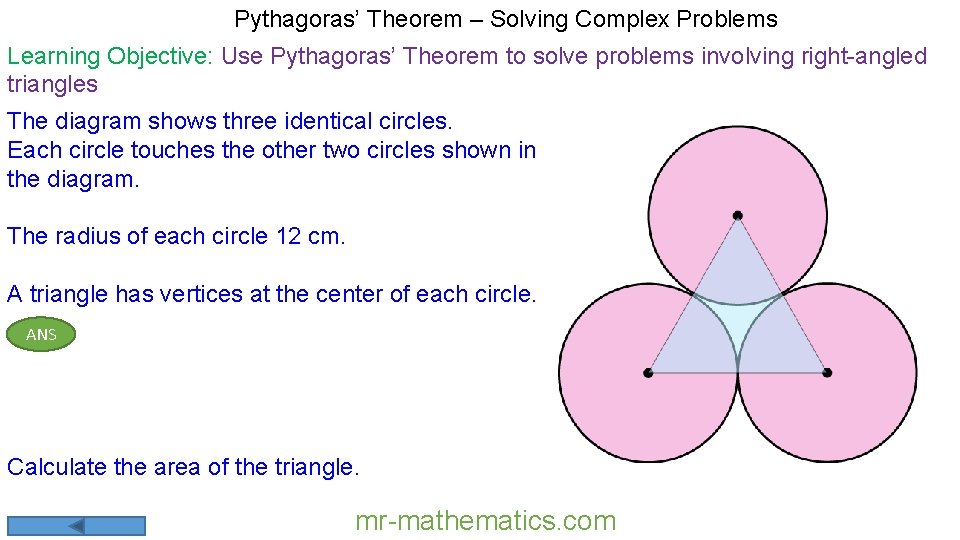 Recapping Finding the hypotenuse of a rightangled triangle