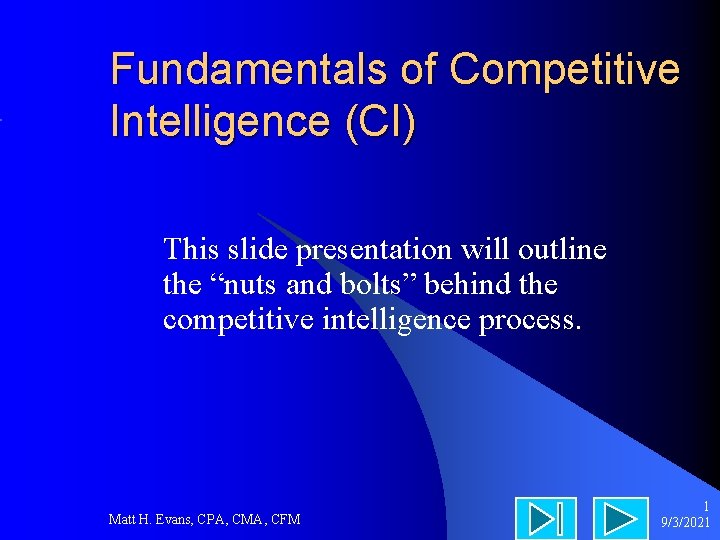 Fundamentals of Competitive Intelligence CI This slide presentation