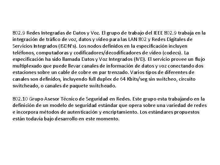 Estndares de Red IEEE El Comit 802 o