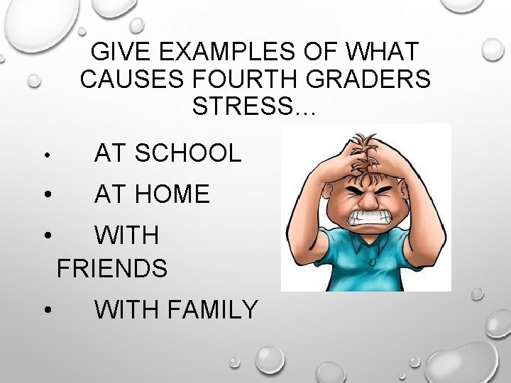 STRESS MANAGEMENT AND COPING SKILLS SUMMER BRIDGE GUIDANCE