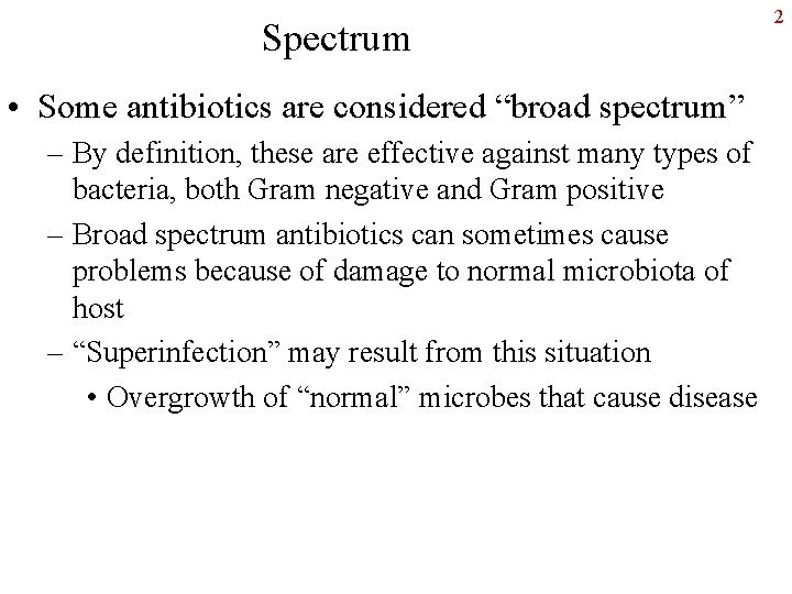 Antimicrobial Therapy 1 Chemotherapy any treatment of patient