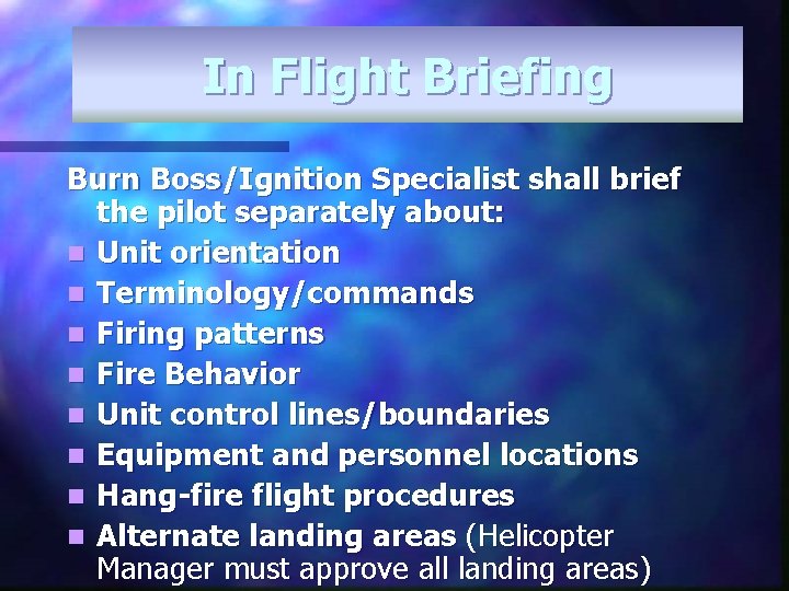 UNIT 3 SAFETY PROCEDURES OBJECTIVES Briefings preoperational and