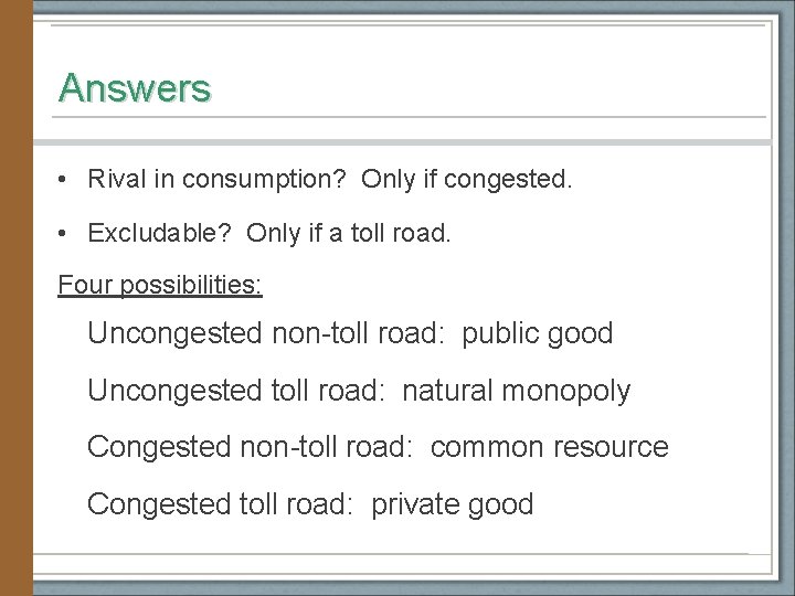 Principles of Microeconomics 11 Public Goods and Common