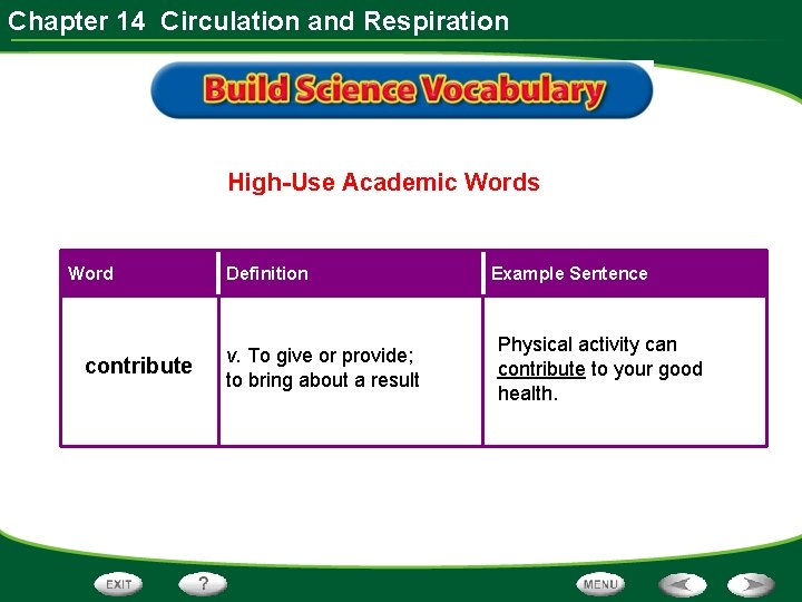 Chapter 14 Circulation and Respiration HighUse Academic Words