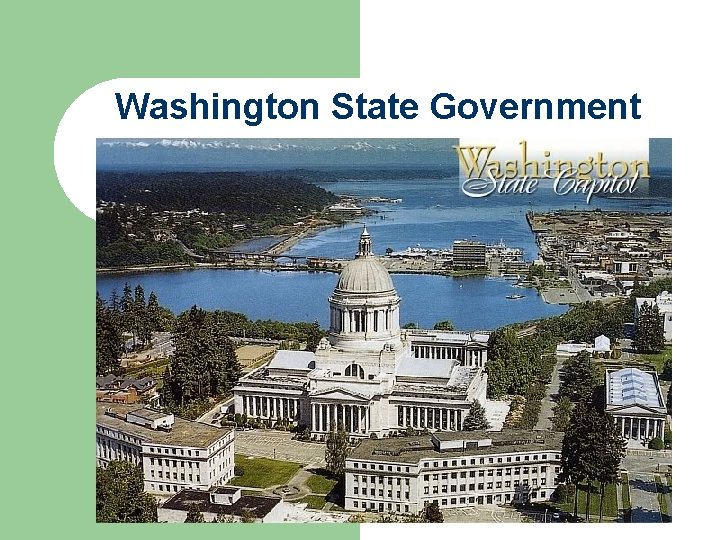 Washington State Government Ch 13 People Need Rules