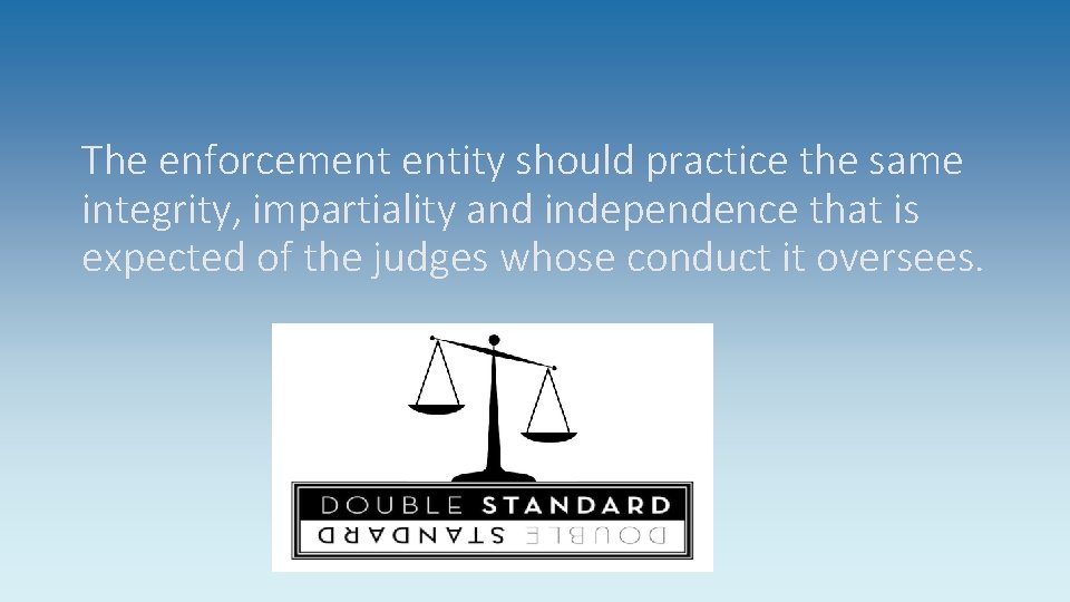 International Standards Best Practices in Judicial Discipline U