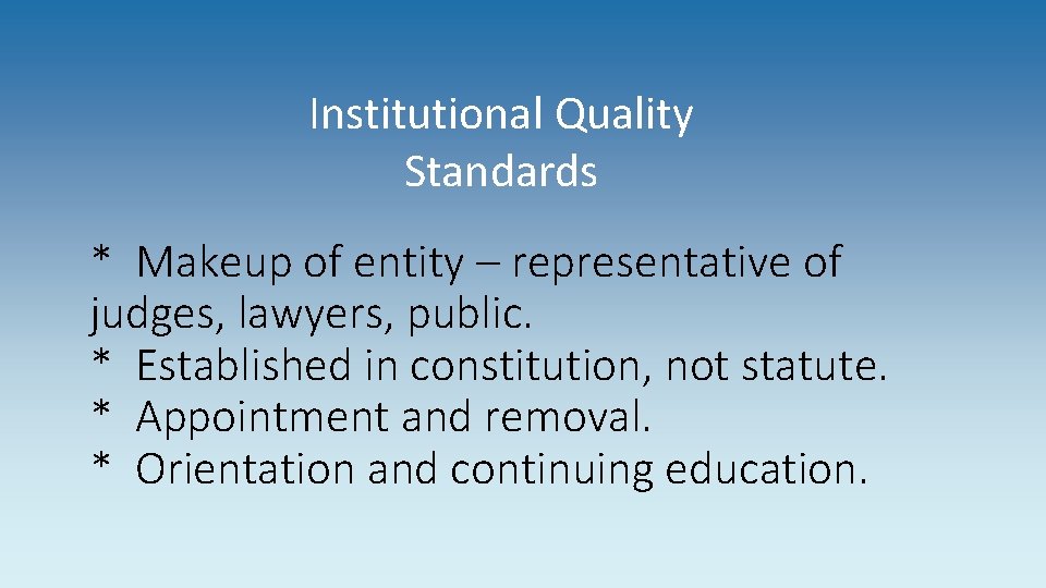 International Standards Best Practices in Judicial Discipline U