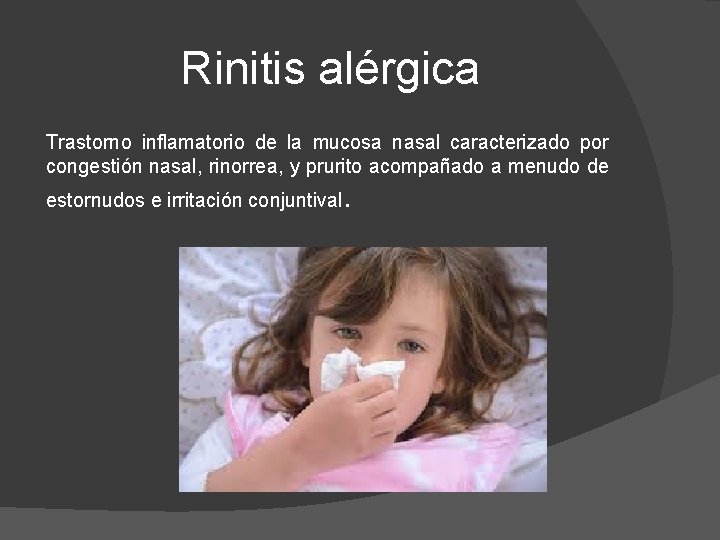 RINITIS ALRGICA SINUSITIS ADENOIDITIS FARINGITIS NASOFARINGITIS PEDRO MACAS