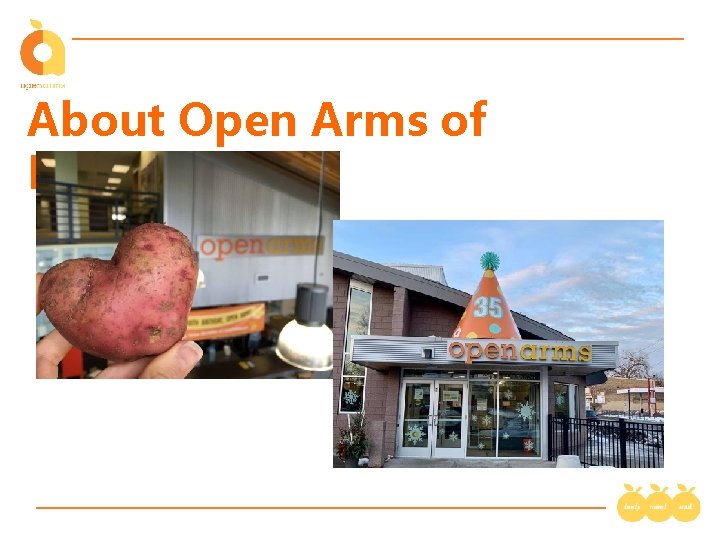 Open Arms of Minnesota Overview of Food and