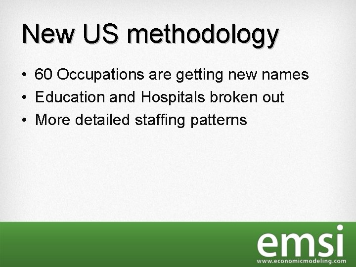 Whats New With EMSI Data EMSI Conference September