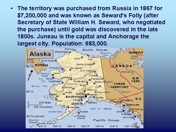 The largest state of the USAAlaska Alaska State