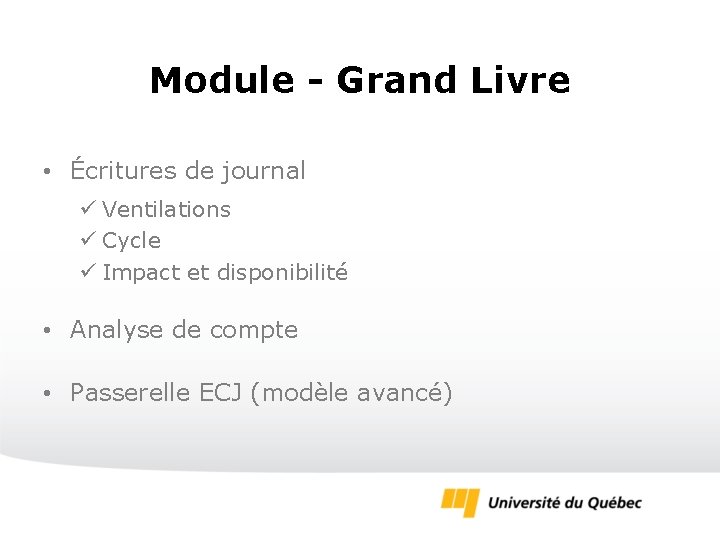 Prsentation module Grand Livre Projet de transition aux