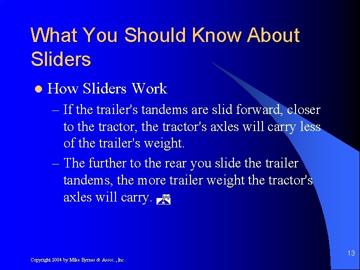 BumpertoBumper the Complete Guide to TractorTrailer Operations Sliders
