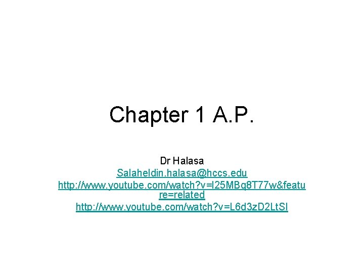 Chapter 1 A P Dr Halasa Salaheldin halasahccs