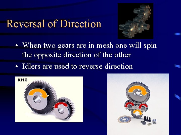 Gears and Transmissions Why Is a Transmission Necessary