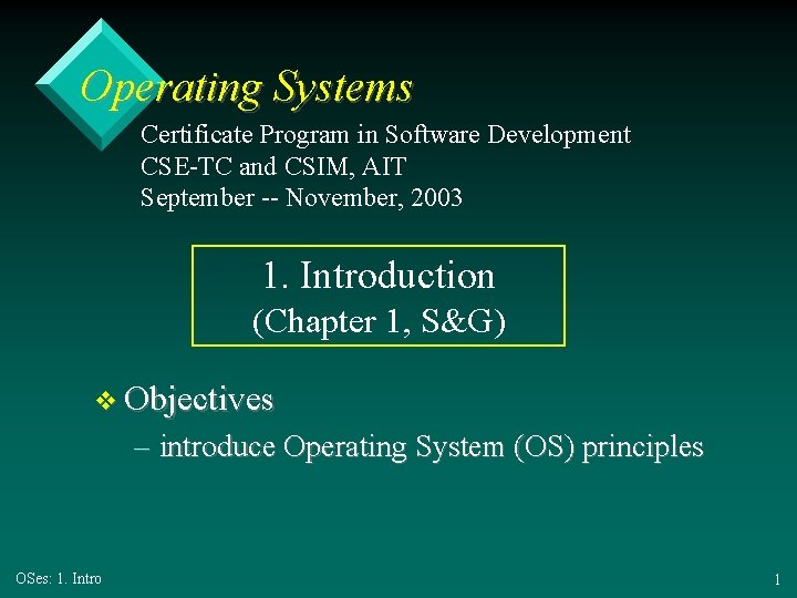 Operating Systems Certificate Program in Software Development CSETC