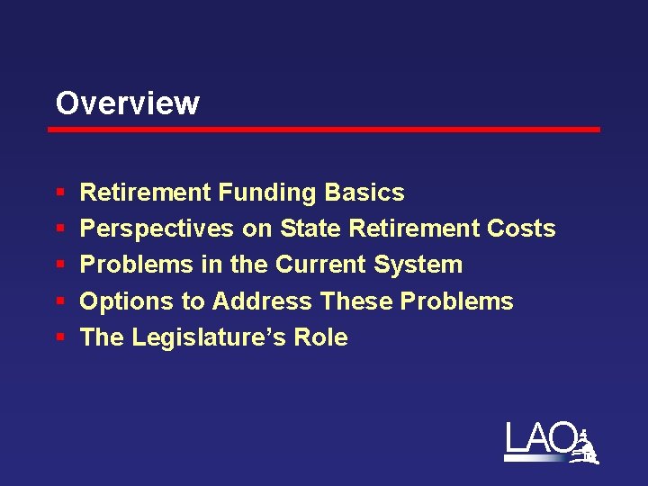 Public Retirement Benefits Options for the Future Legislative