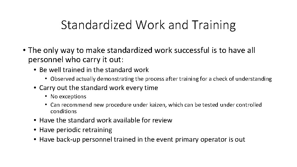 Module 4 White Belt Improve and Control During