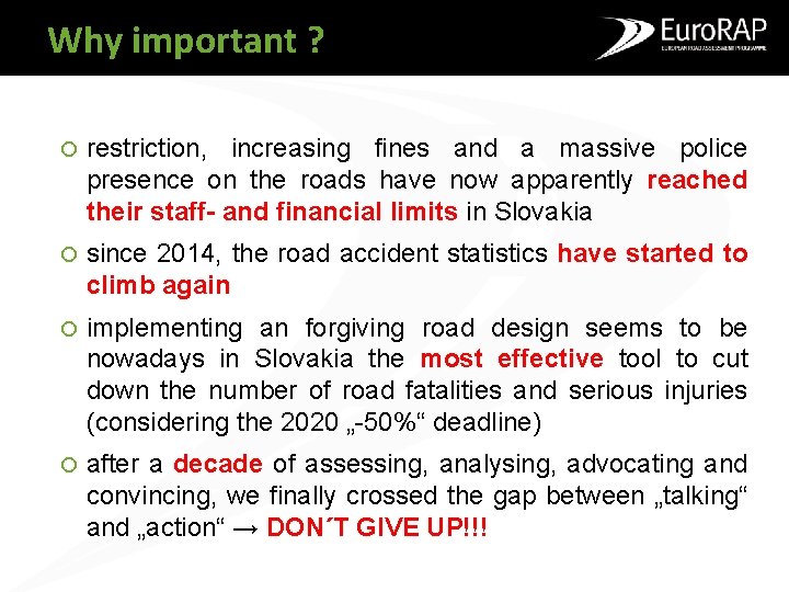 Upgrading Motorways in Slovakia A before after study