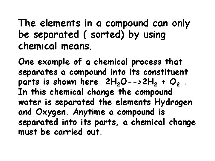 PS3 4 Classifying matter Pure substance element compound