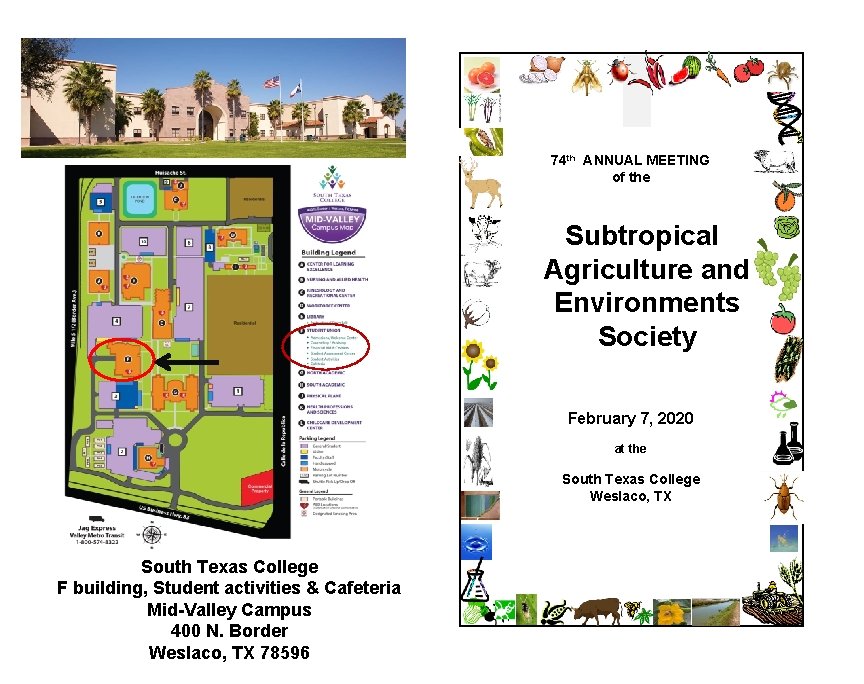 74 th ANNUAL MEETING of the Subtropical Agriculture