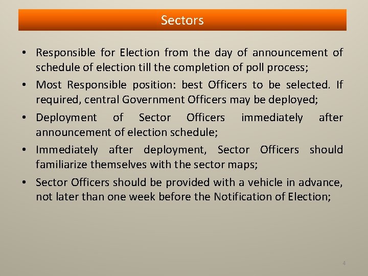 SECTOR OFFICERS Deployment functions roles and responsibilities SECTORS